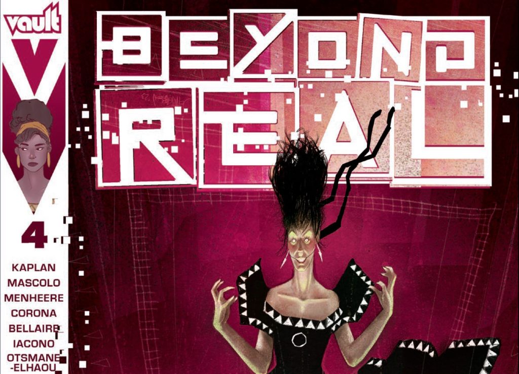 Beyond Real #4 review